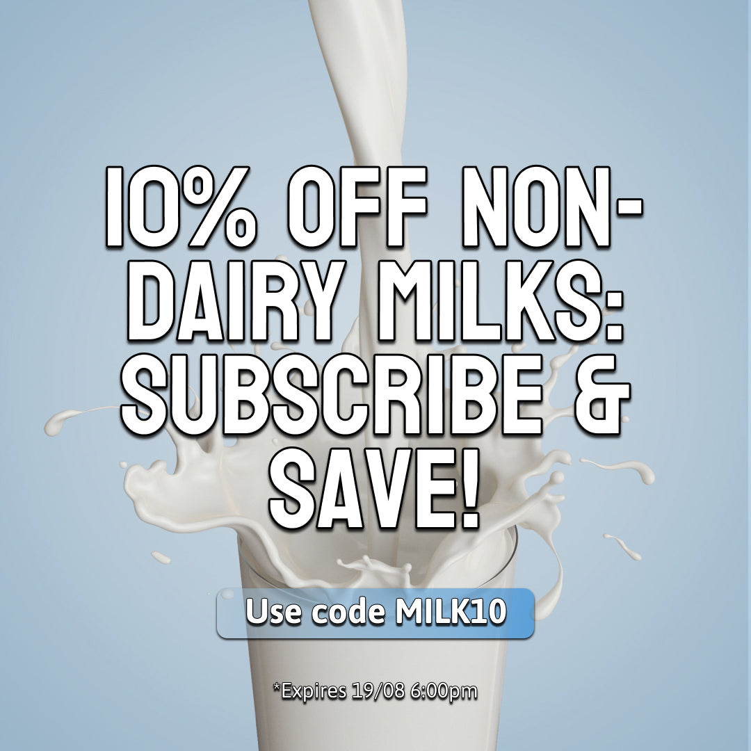 10% Off Non-Dairy Milks: Subscribe & Save! 🥛🍃 – Satisfine Foods